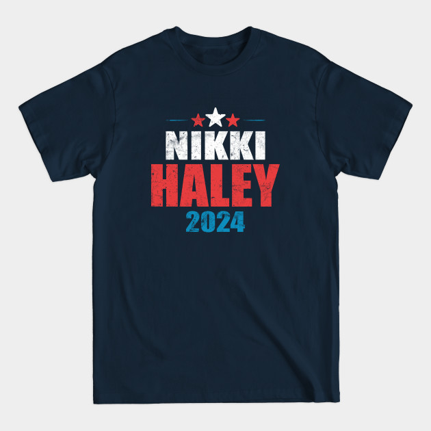 Nikki Haley 2024 For President Retro Vintage Haley 2024 - Nikki Haley T-Shirt